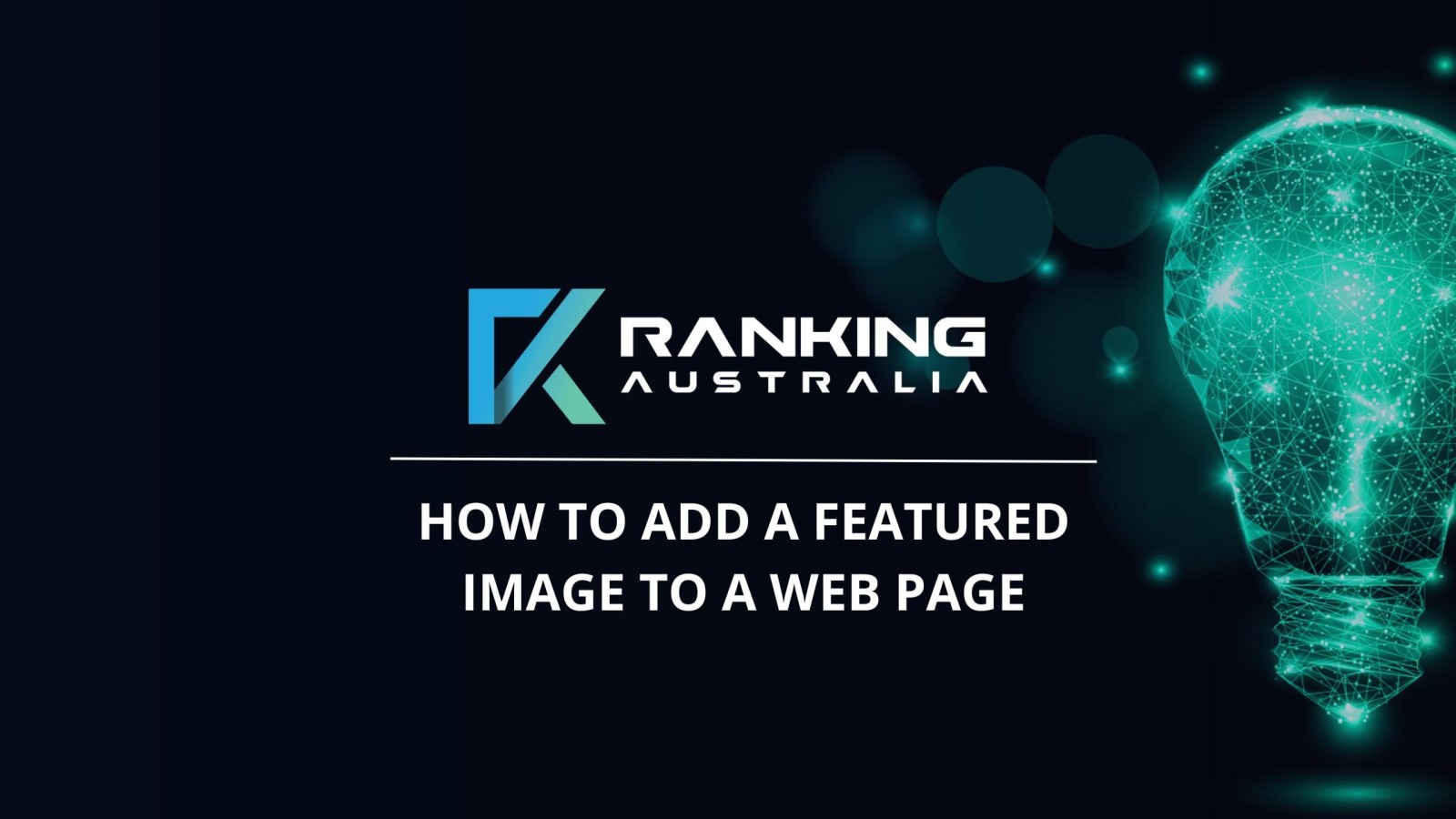 How to Add a Featured Image - Ranking Australia - Blog